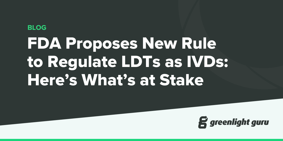 FDA Proposes New Rule to Regulate LDTs as IVDs: Here’s What’s at Stake